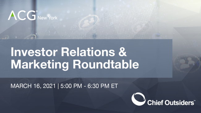 ACG NY Investor Relations & Marketing Roundtable | ACG New York
